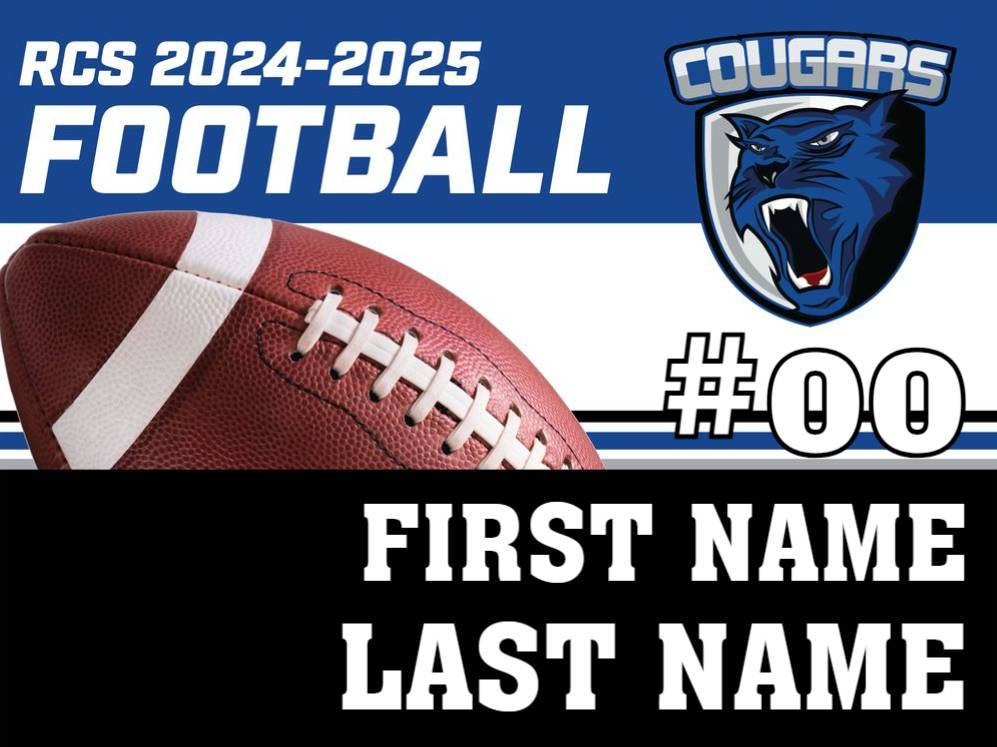 RCS Football GROUP ORDER Yard Sign - MNCPrint.com